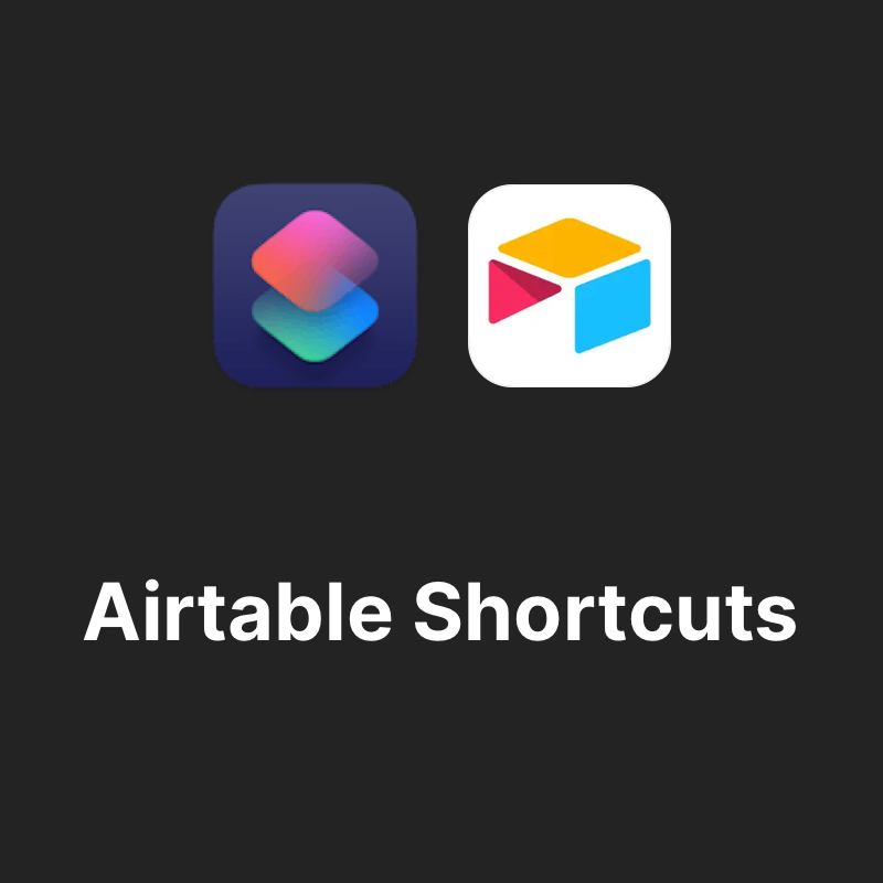 Airtable iOS Shortcuts Library | BuiltOnAir